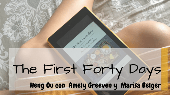 The First Forty Days – S.O.S. Mamá en Apuros